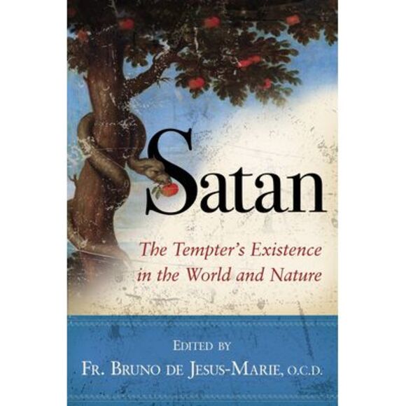 Bruno de Jesus-Marie | Other | Satan The Tempters Existence In The ...